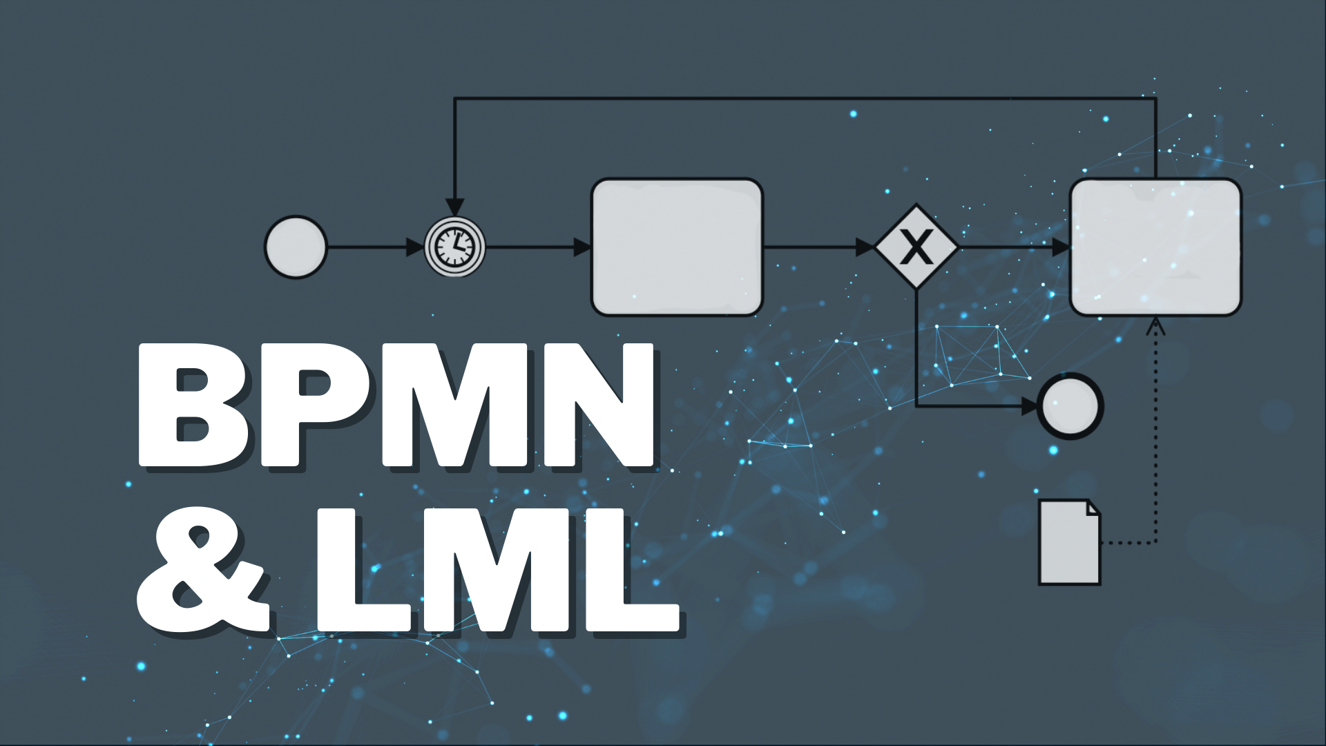 Business Process Model And Notation And The Lifecycle Modeling Language